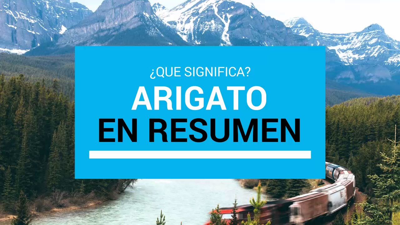 Definición de ARIGATO ¿Que Significa? - YouTube
