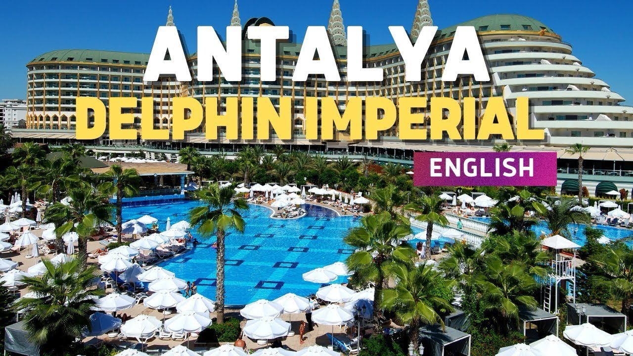 Delphin Imperial Antalya Turkey 🇹🇷 (2024) - YouTube