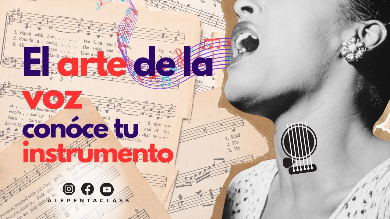 El arte de la voz: Descubre el instrumento musical más importante y ...