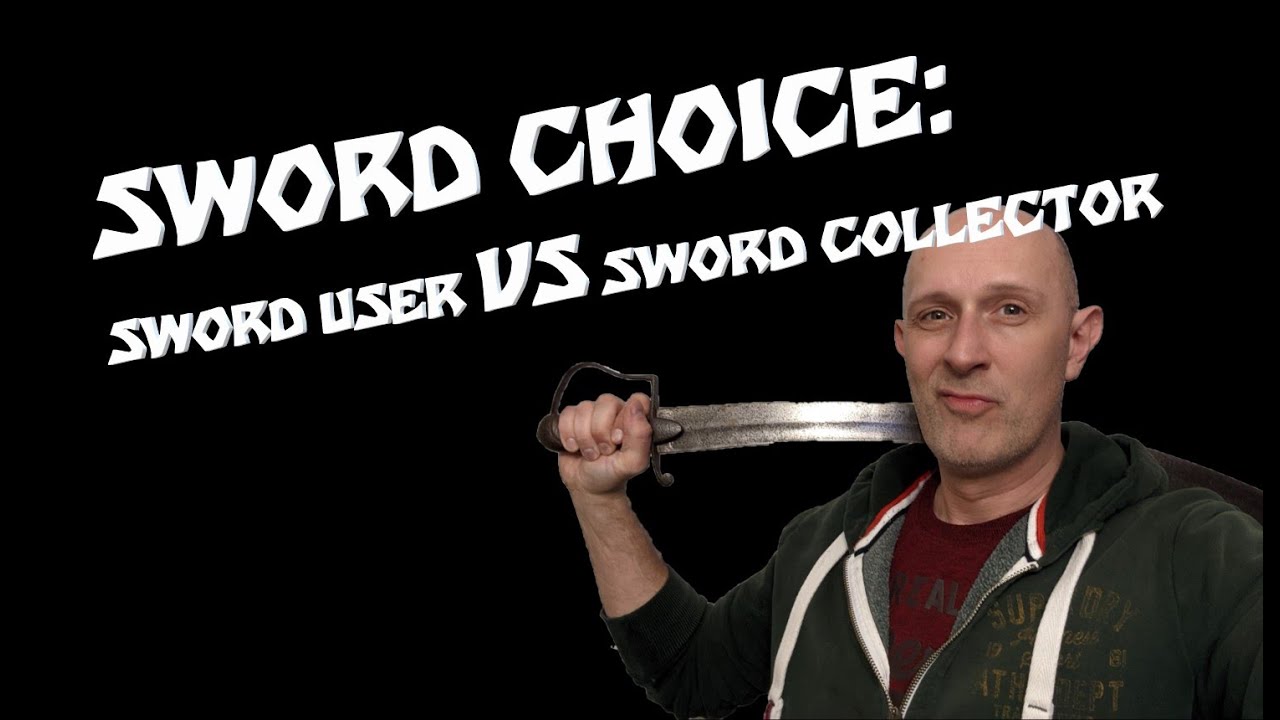 SWORD CHOICE: sword users VS sword collectors (with their fetishes ...