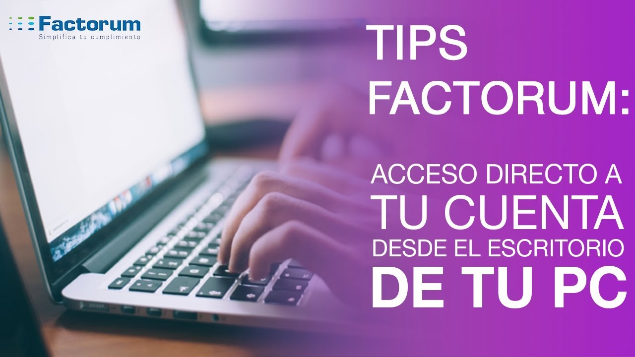 Crea un acceso directo a Factorum desde el escritorio de tu PC - YouTube