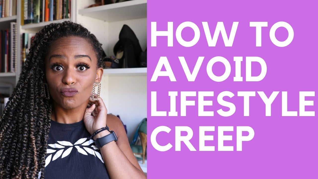 How To Avoid Lifestyle Creep | Financial Mistakes To Avoid - YouTube