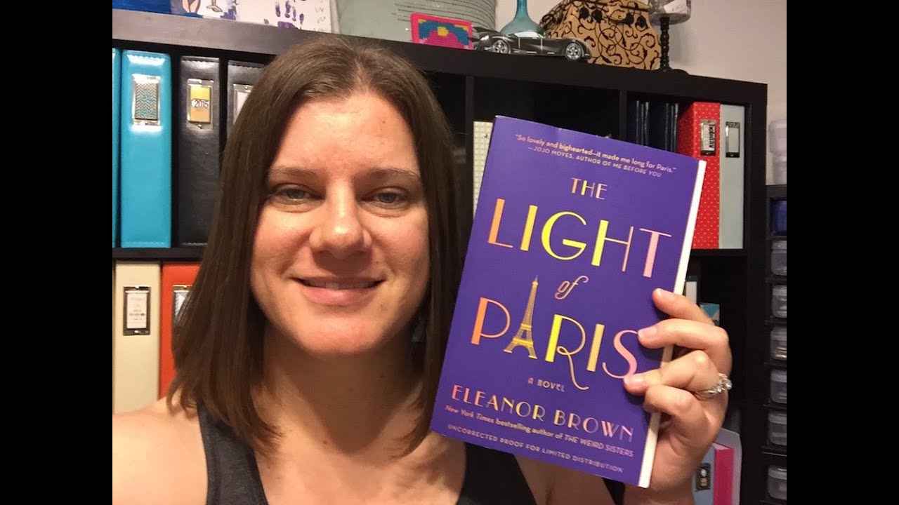 Review: The Light of Paris by Eleanor Brown - YouTube