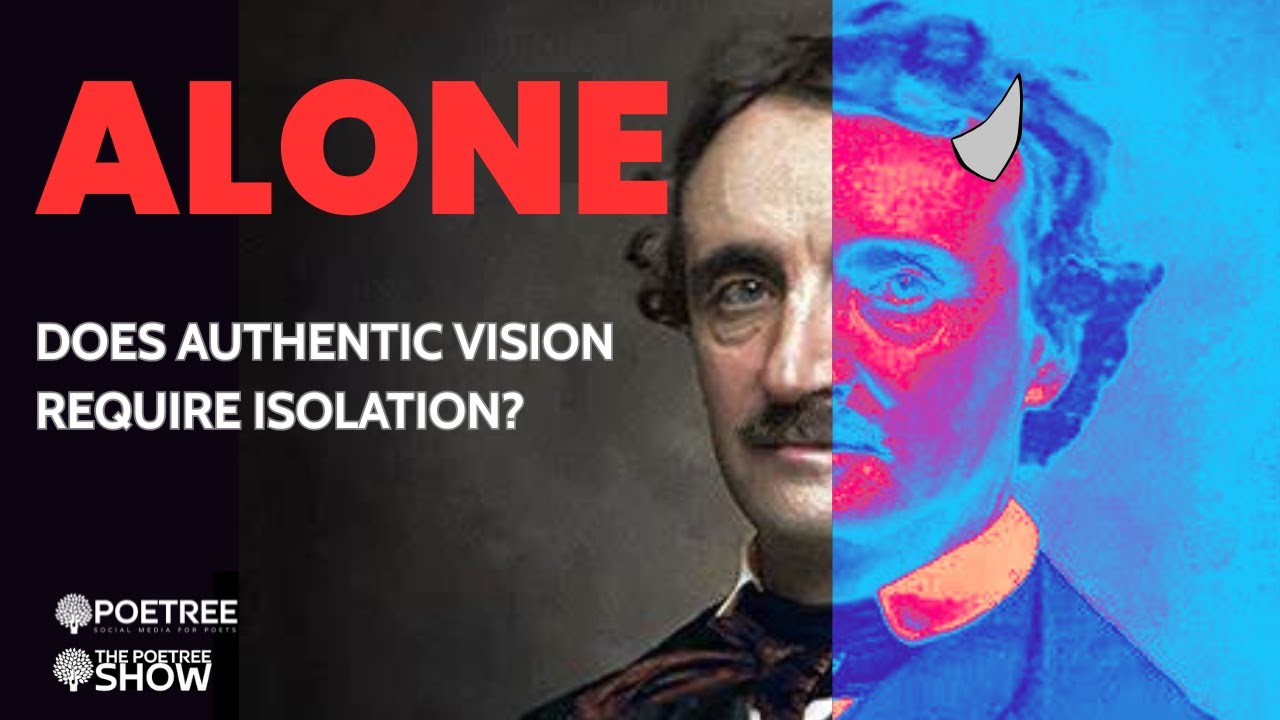 Edgar Allan Poe's 'Alone': How Solitude Shapes Authentic Voice - YouTube