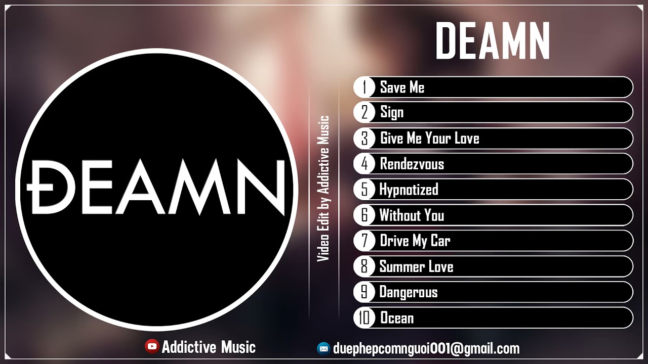 Top 10 Songs of DEAMN - Best of DEAMN - Best Music Mix 2021 | Addictive ...