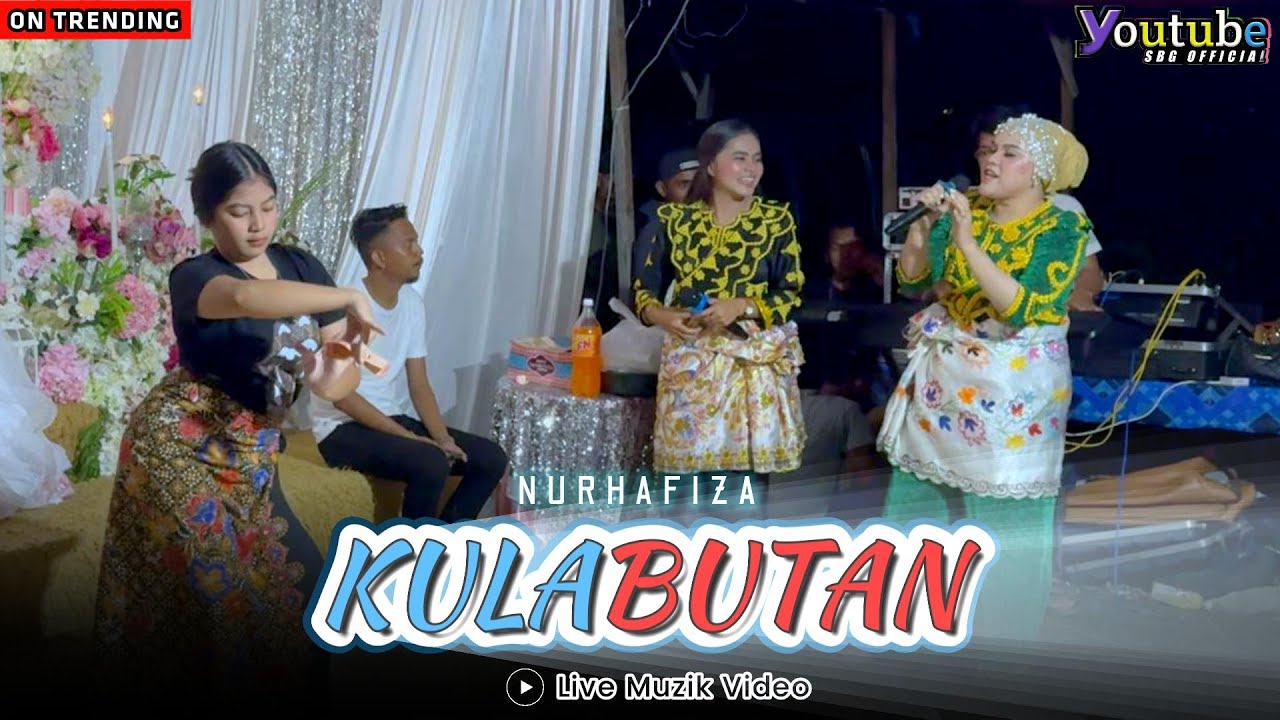 PANGALAY KULABUTAN | NURHAFIZA ( LIVE SHOW LAHAD DATU ) - YouTube