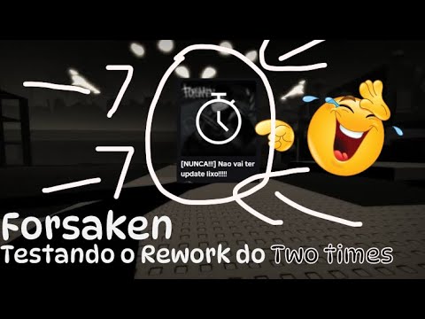 Forsaken: testando o two times rework e mostrando gameplay - YouTube