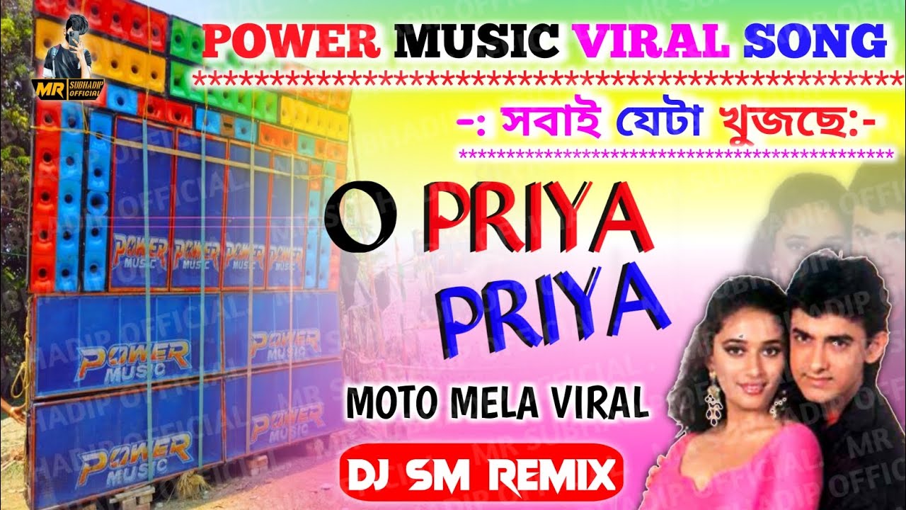 [ O Priya Priya Dj Sm Remix] Power Music Moto Mela Viral Song | O Priya ...