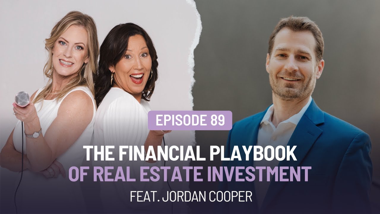 089: The Financial Playbook of Real Estate Investment Feat. Jordan ...