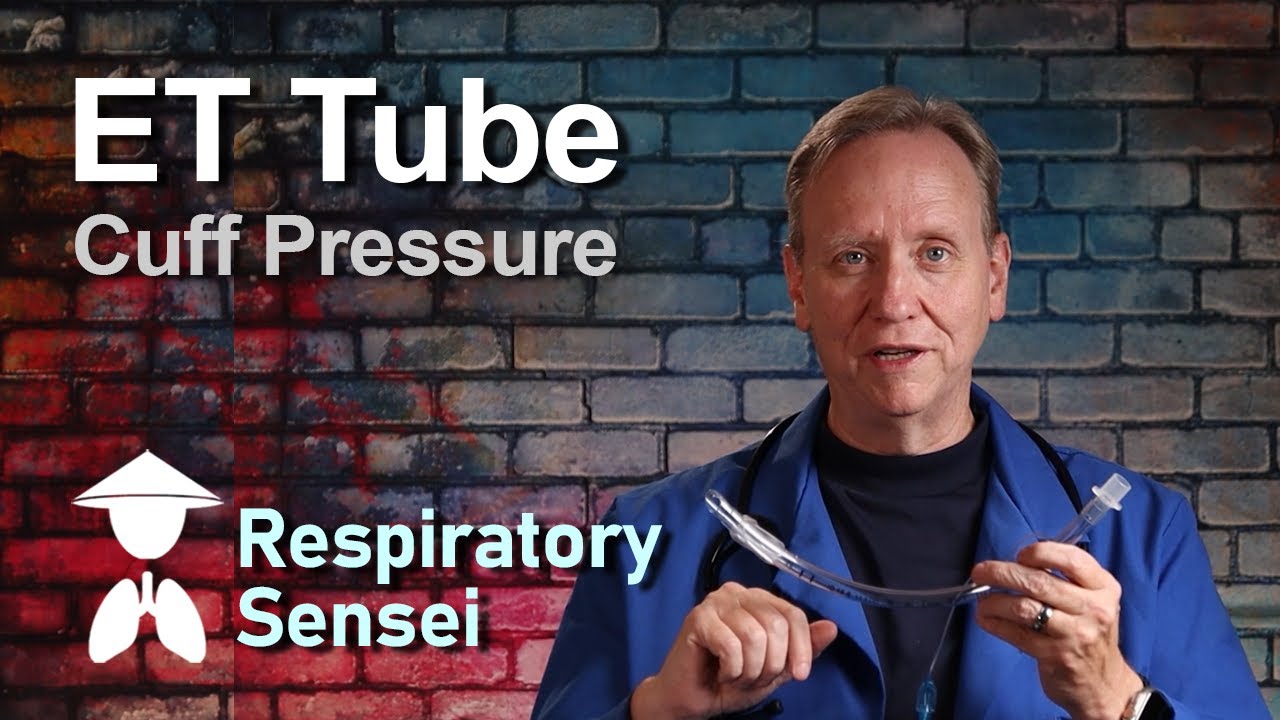 Respiratory Therapy ET Tube Cuff Pressure Management - YouTube