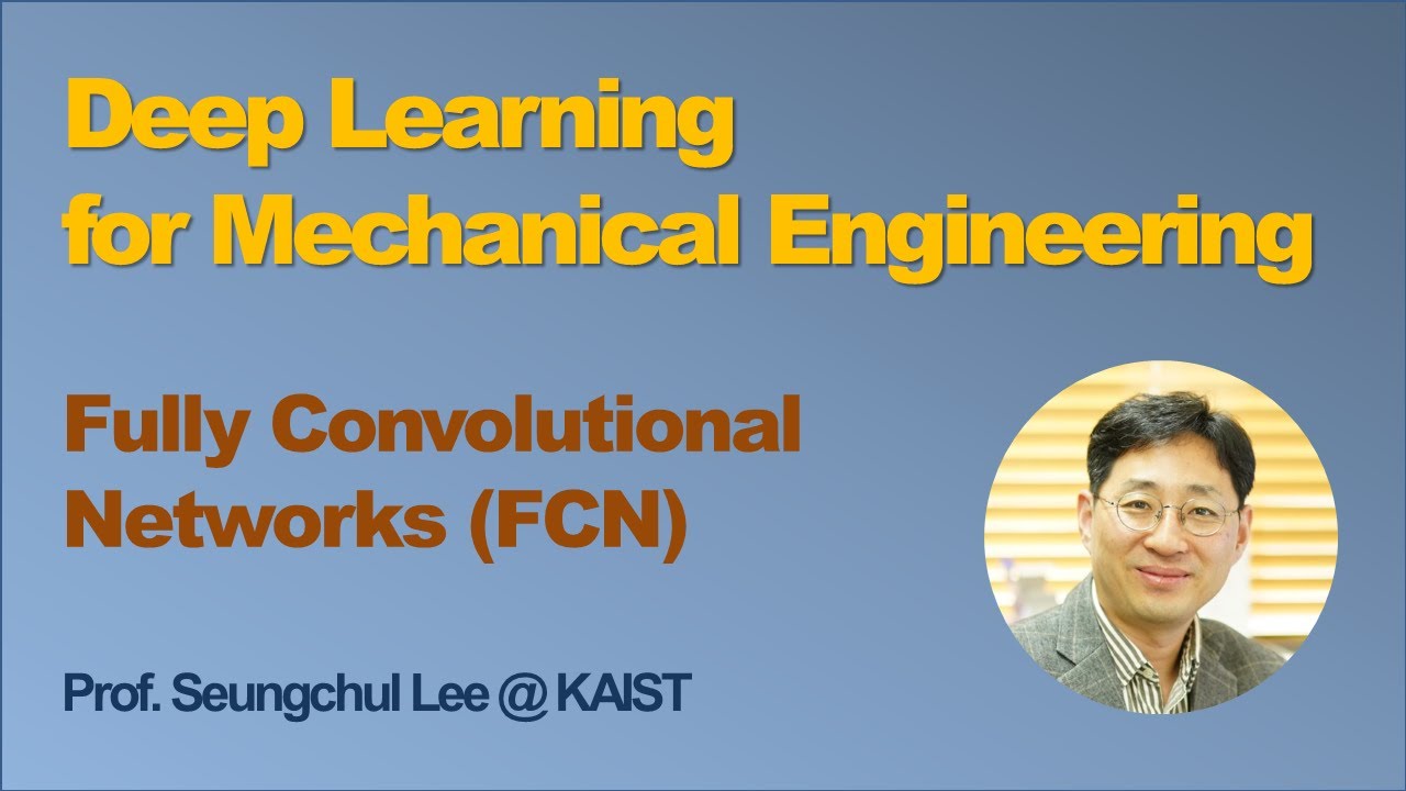 [Deep Learning] FCN - YouTube
