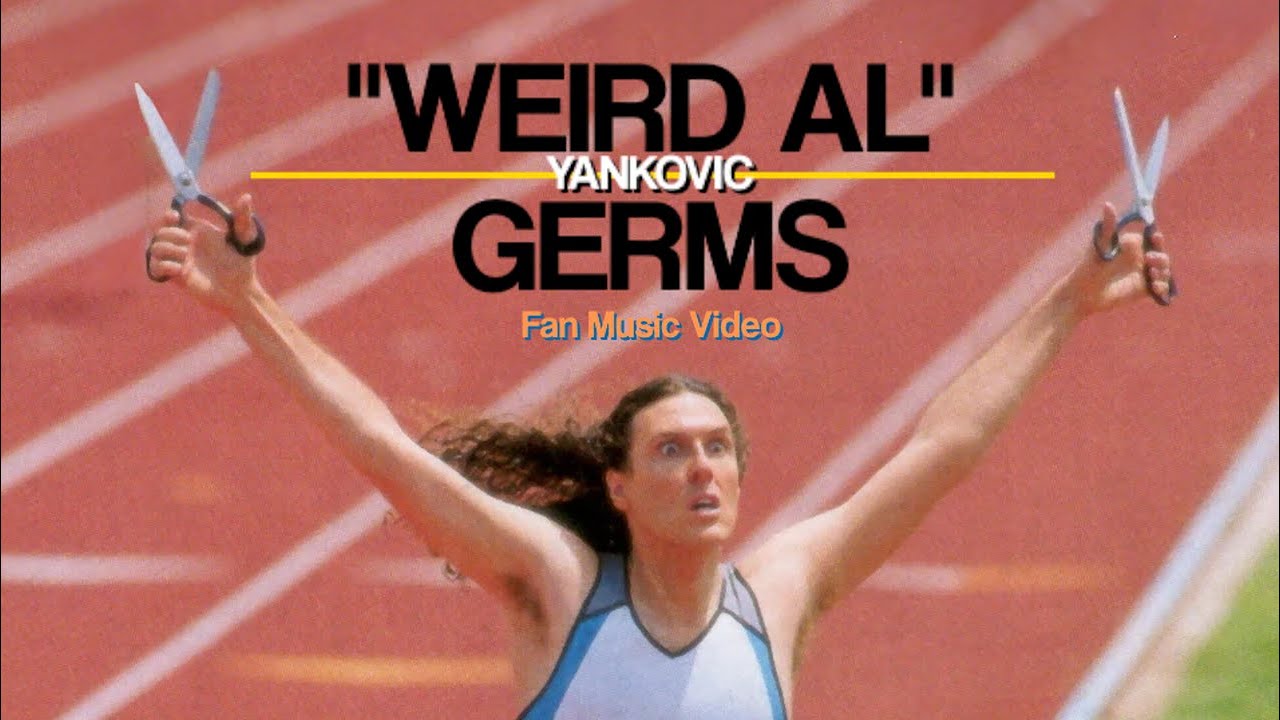 "Weird Al" Yankovic - Germs (Fan-Made Music Video) - YouTube