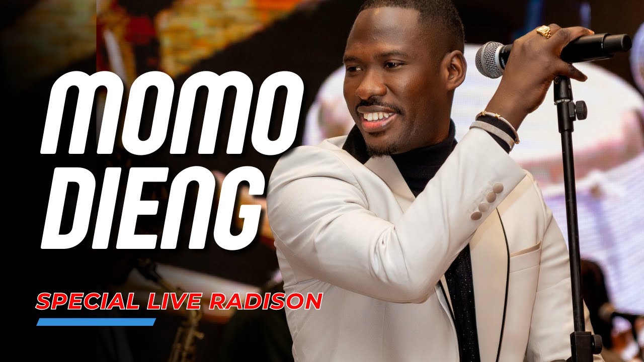 Momo Dieng - Live RADISON /DINER AD EVENTS / 15 Fevrier 2025 - YouTube