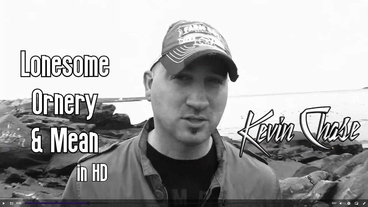 Lonesome Ornery & Mean (Remastered 2025 - HD) Kevin Chase - YouTube