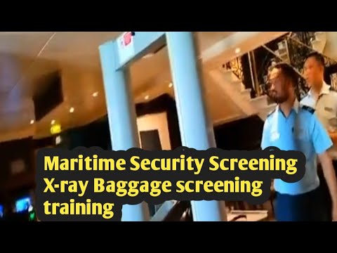 MARITIME SECURITY SCREENING IN THE CRUISE SHIP 🚢🚢🚢⚓⚓⚓ - YouTube