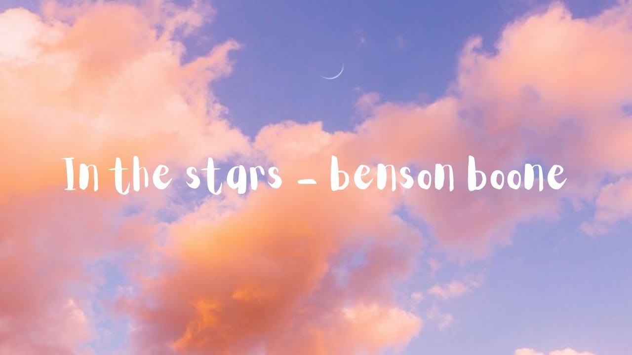 in the stars - Benson Boone [ lyrics ] - YouTube