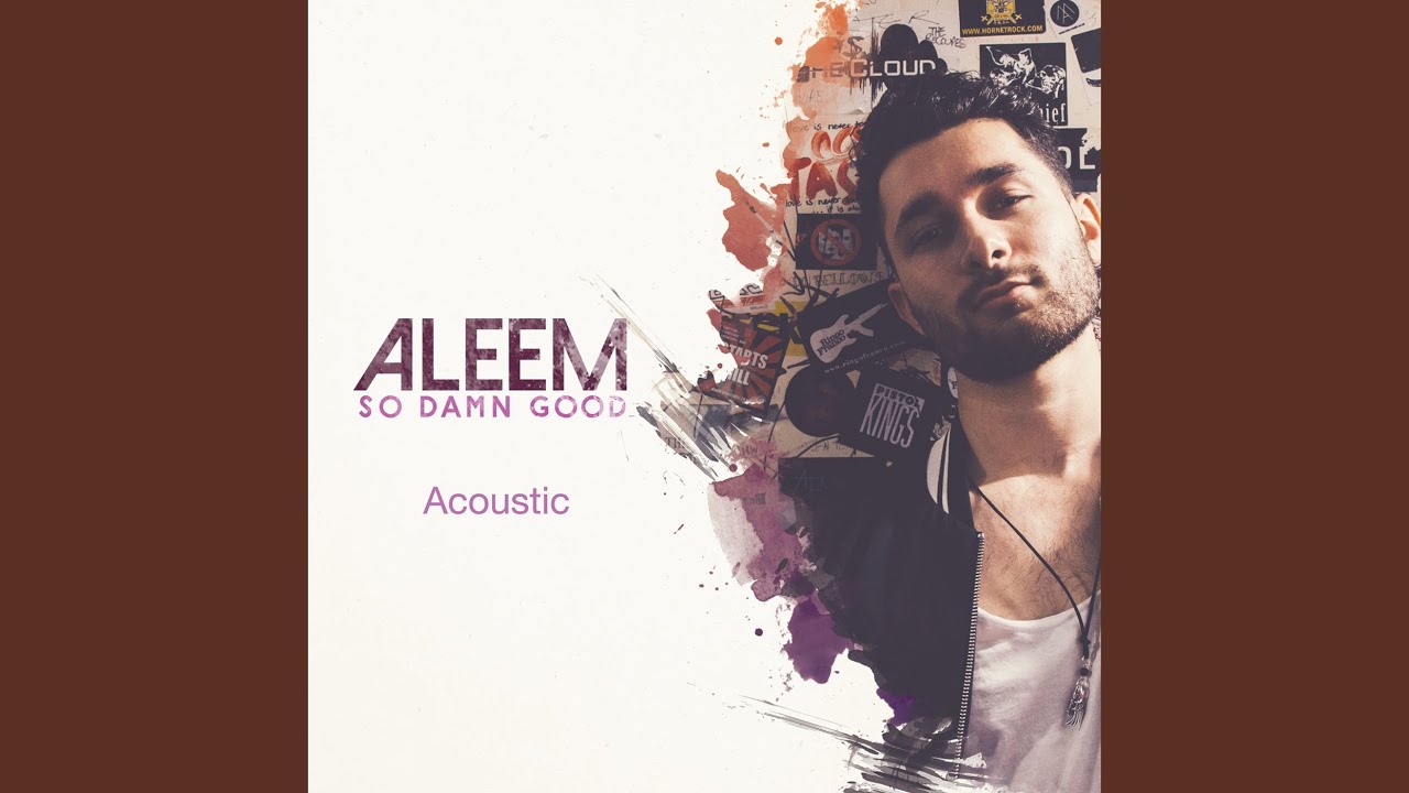 So Damn Good (Acoustic) - YouTube