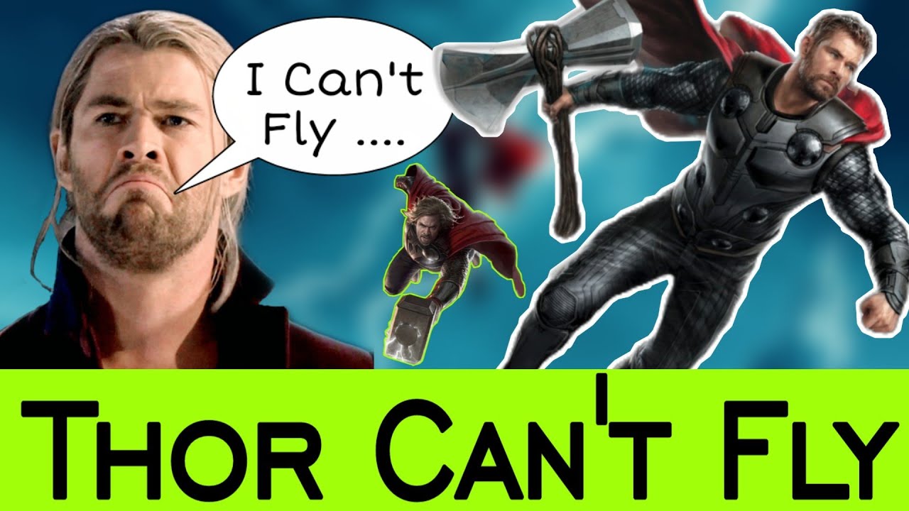 Can Thor Fly Without Mjolnir/ Stormbreaker || Can Thor Fly Without His ...