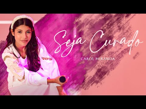 Carol Miranda - Seja Curado (Ao Vivo) #MKNetwork