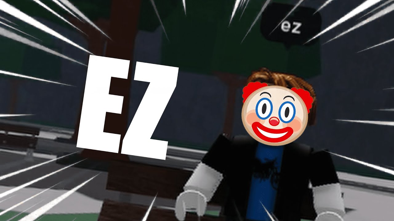 EZ = TOXIC 🤡{The Strongest Battlegrounds} - YouTube