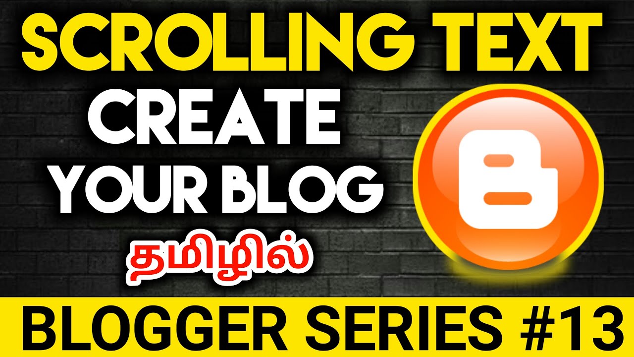 How To Add Scrolling Text In Blogger By Using Marquee Tag Blogger Series 13online Facts