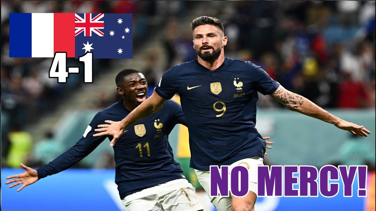 NO MERCY | France 4-1 Australia | FIFA World Cup 2022 Qatar - YouTube