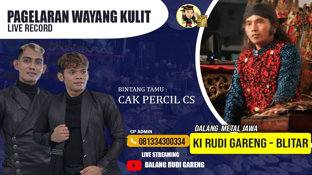 #livestream Rec WAYANG KULIT KI RUDI GARENG BT CAK PERCIL CS LAKON BIMA ...