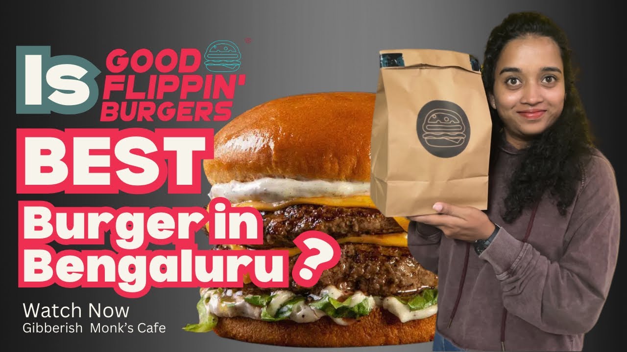 Is Good Flipping Burger That Great? Let's Find Out | Gibberish Monk's ...