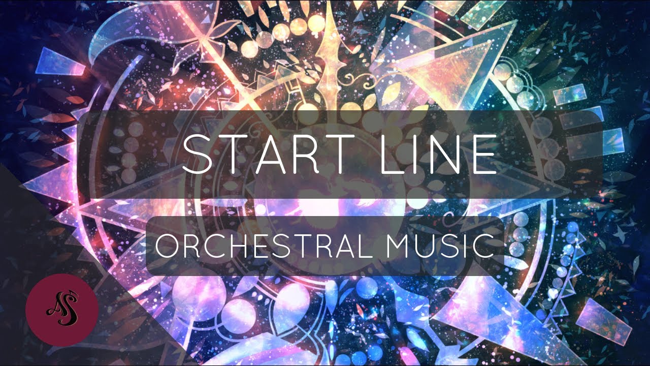 【Start Line】＜ORIGINAL ORCHESTRAL MUSIC＞ - YouTube