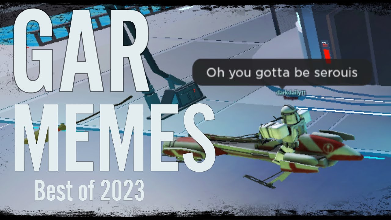 15 Minutes of GAR Memes | Best of 2023 - YouTube