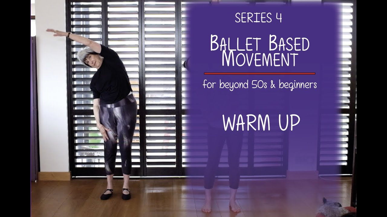 Warm Up - Beginners Basic Ballet Series 4 - YouTube
