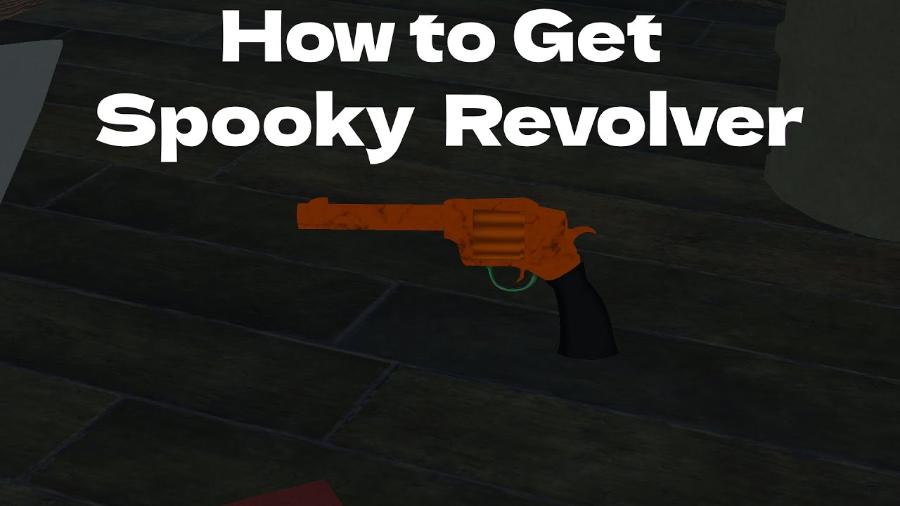 How to get Spooky Revolver / A dusty trip - YouTube