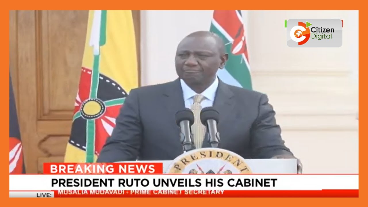 President Ruto Unveils his cabinet - YouTube