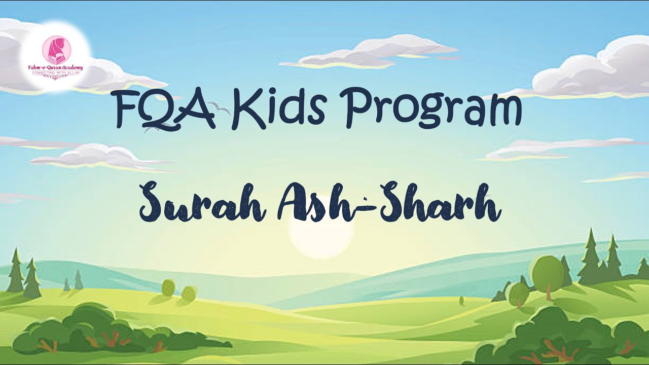 Juzz 30 for kids - Day 24 | Surah Ash-Sharh | Surah Al - Inshirah | By ...