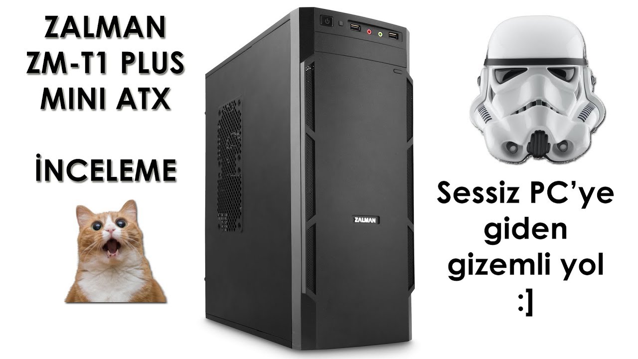 Zalman ZM-T1 Plus Mini ATX PC Kasa İncelemesi - YouTube