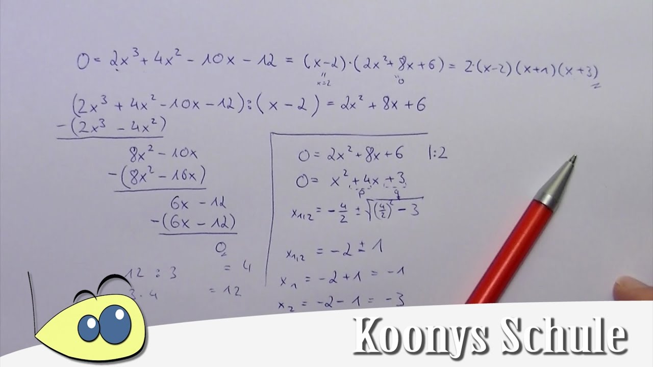 Nullstellen von f(x) = 2x³ + 4x² - 10x - 12 bestimmen, Polynomdivision ...