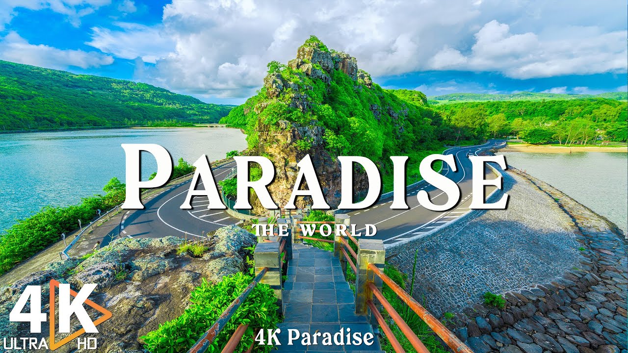 FLYING OVER PARADISE (4K UHD) - Relaxing Music Along With Beautiful ...