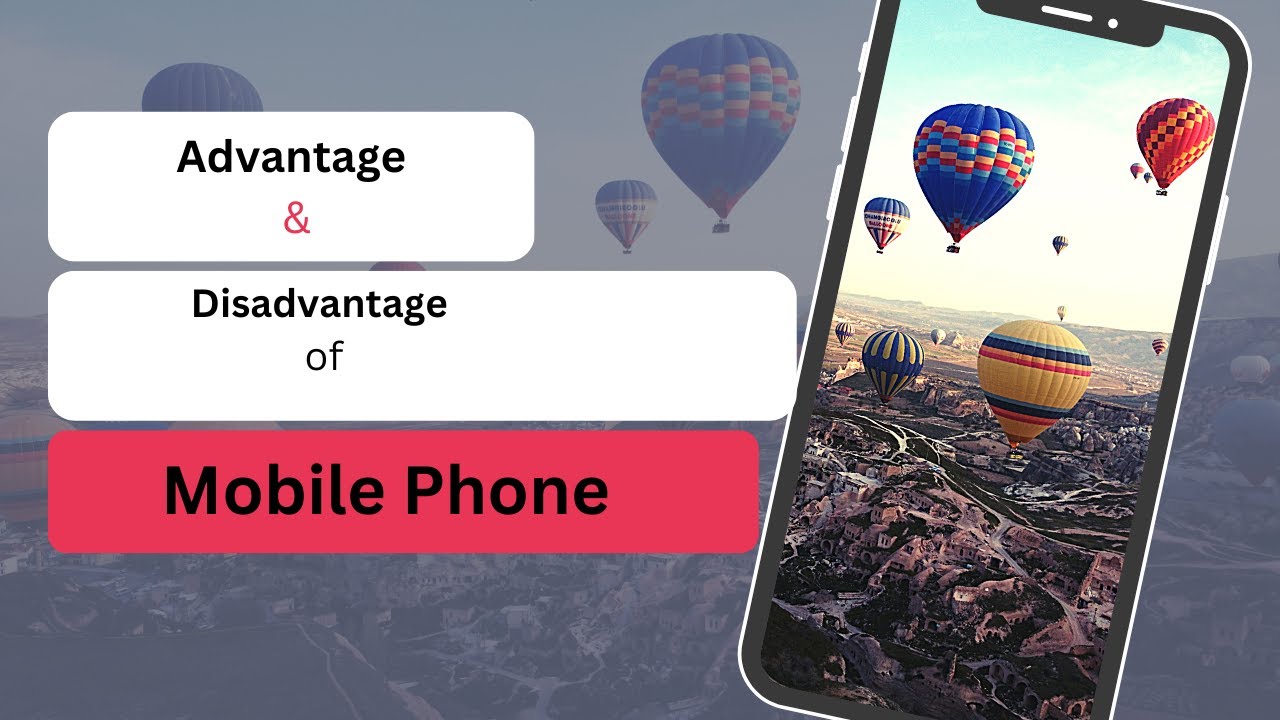 Advantage and disadvantage of using mobile phone - YouTube