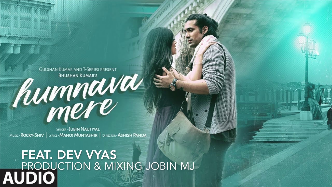 Humnava Mere Feat. Dev Vyas - YouTube