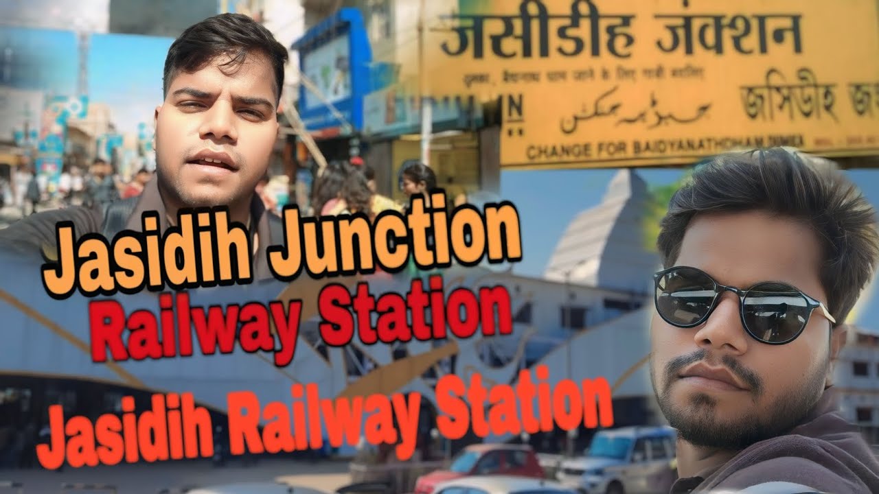 Jasidih Junction 😱/ रेलवे स्टेशन जसीडीह / 😄 - YouTube