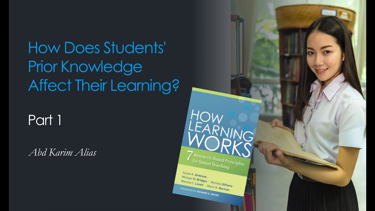 How Does Students' Prior Knowledge Affect Their Learning - YouTube