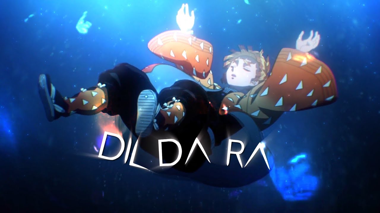 Dildara 💞 - Demon slayer edit // AMV // Collab 」 - YouTube