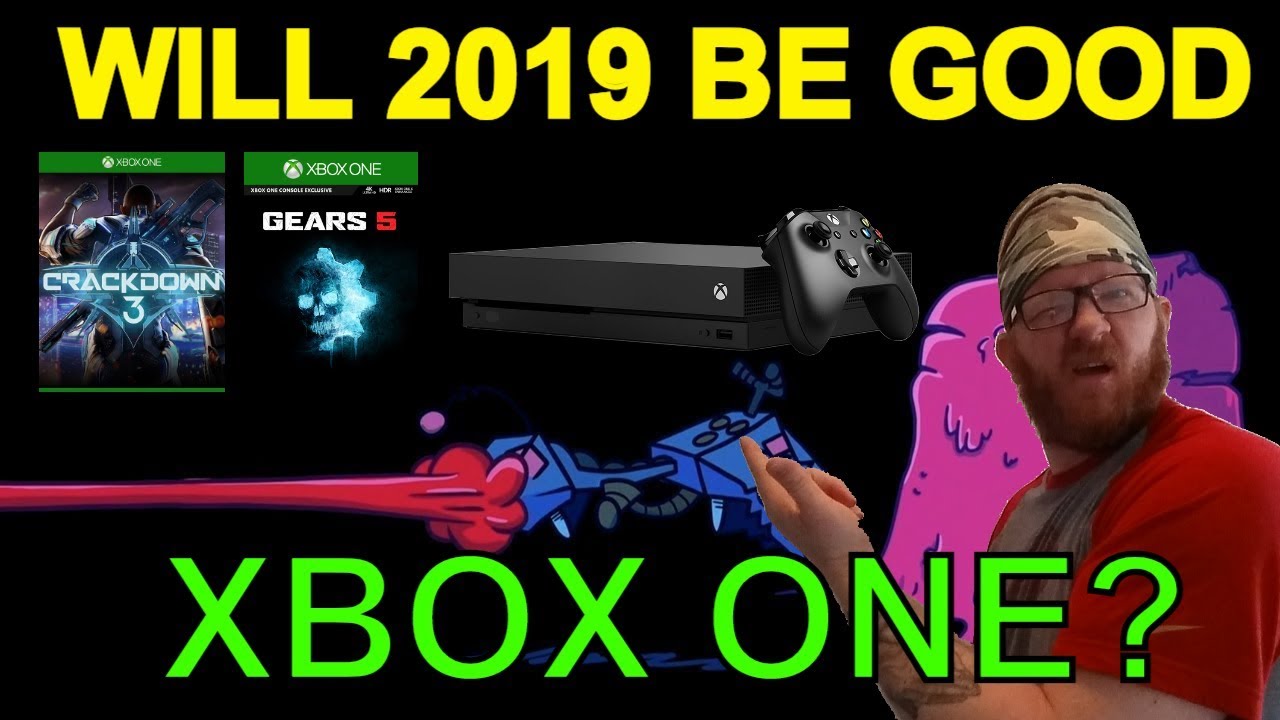 XBOX ONE 2019 CONSOLE EXCLUSIVES BE...... GOOD? - YouTube