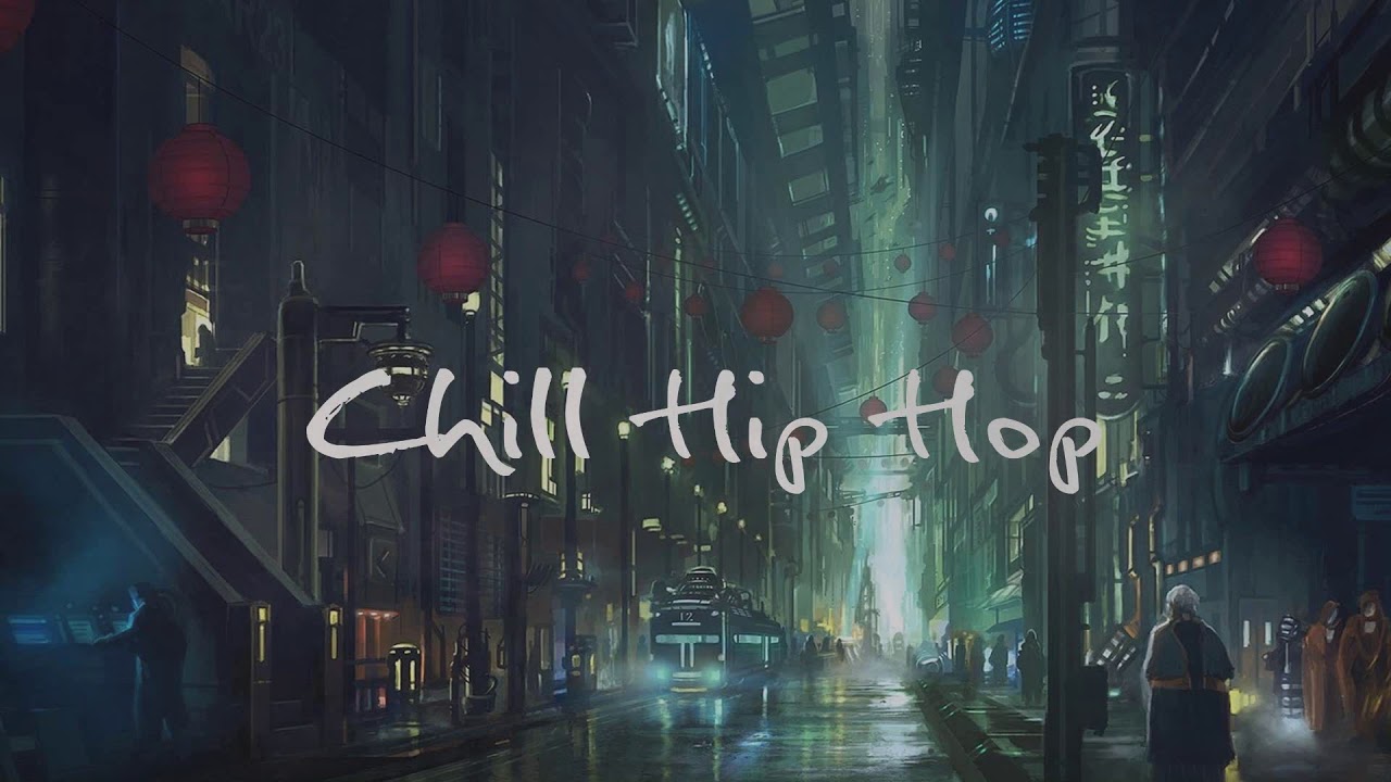 Chill Hip Hop - YouTube
