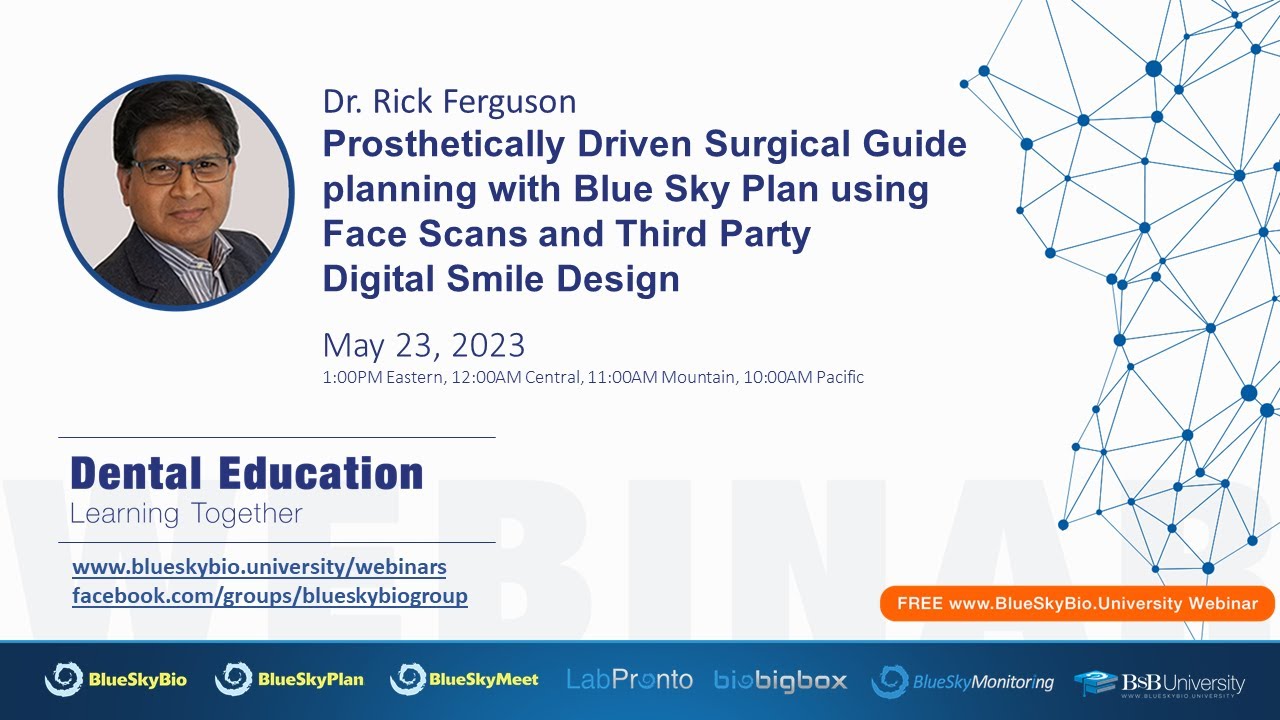 Prosthetically Driven Surgical Guide planning with Blue Sky Plan using ...