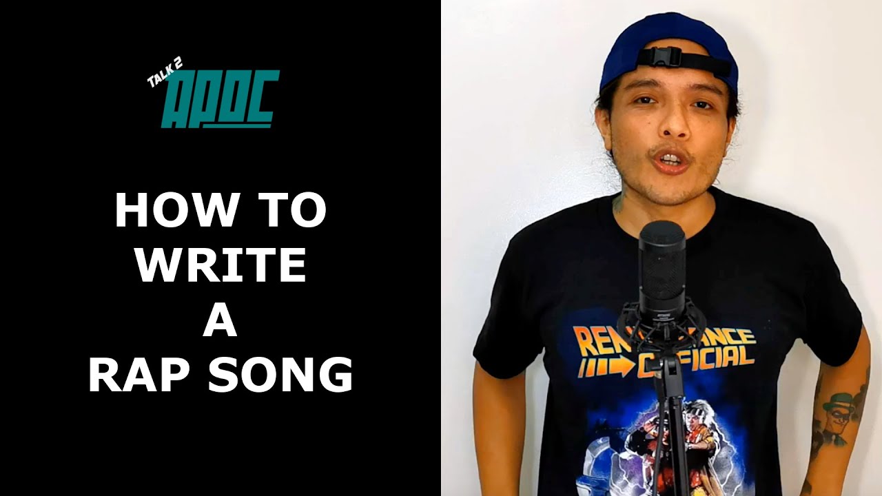 Talk 2 Apoc #9 - How to write a rap song - YouTube