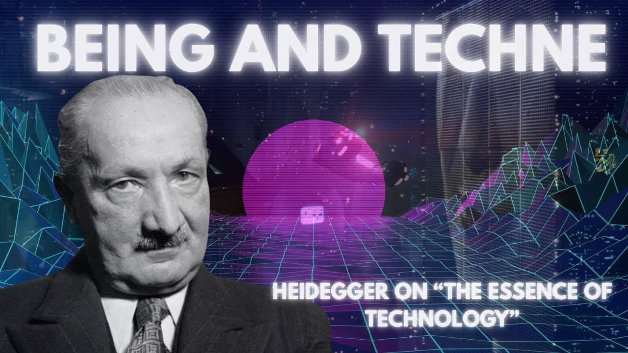 HEIDEGGER ON TECHNOLOGY (Feat. @lanceslegion ) - YouTube