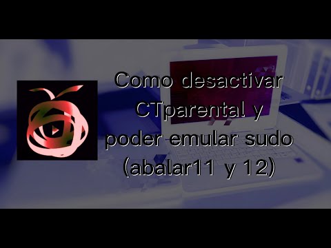 Quitar bloqueo web de CTparental + Emular sudo -Abalar Exploit