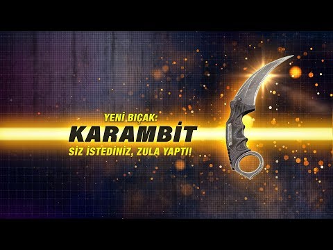 Karambit Zula'da!