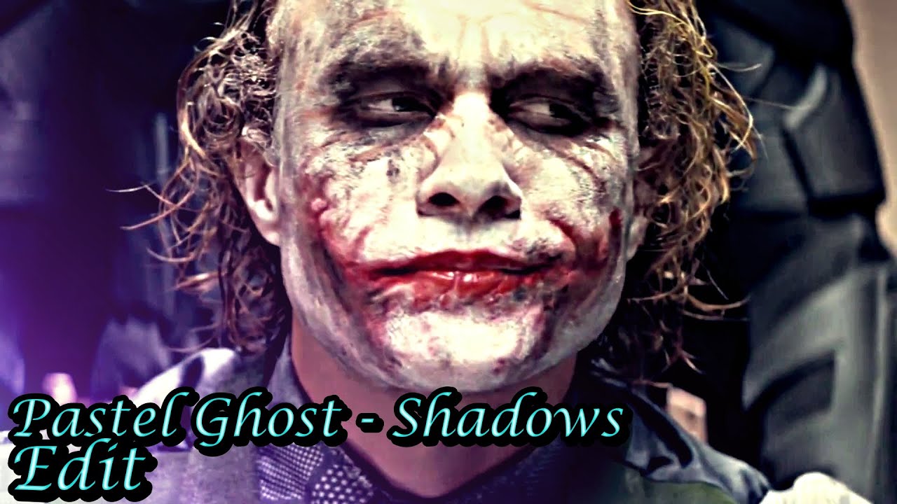 Joker x Pastel Ghost - Shadows (Edit) - YouTube